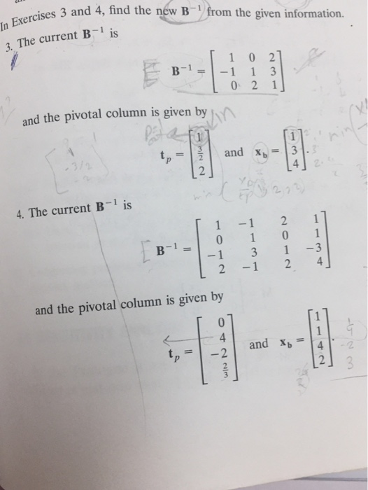 Solved In Exercises 3 and 4, find the new B^-1 from the | Chegg.com