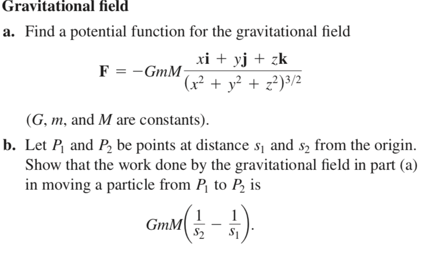 Solved Gravitational field a. Find a potential function for | Chegg.com
