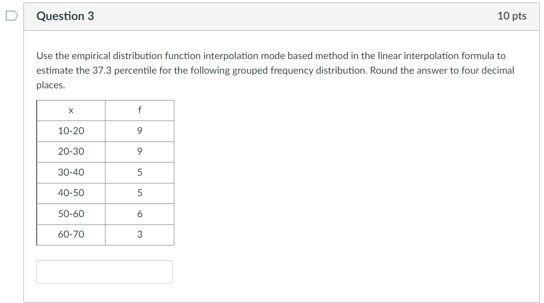 Solved Use the empirical distribution function interpolation | Chegg.com