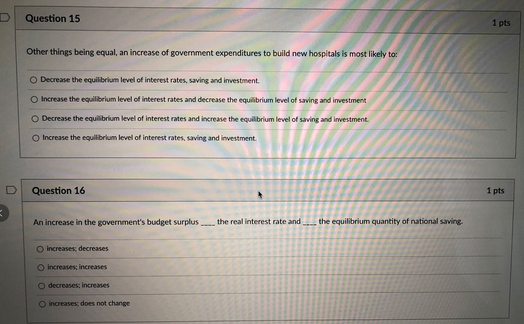 Solved Question 15 1 pts Other things being equal, an | Chegg.com