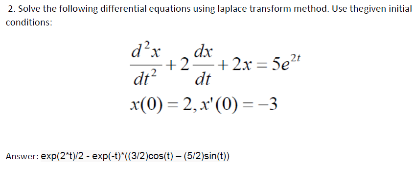 Solved Solve the following differential equations using | Chegg.com