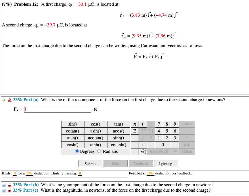 Solved (7\%) Problem 12: A first charge, q1=30.1μC, is | Chegg.com
