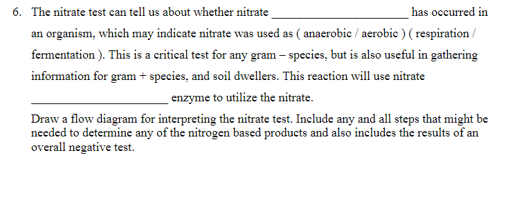 Solved 6. The nitrate test can tell us about whether nitrate | Chegg.com