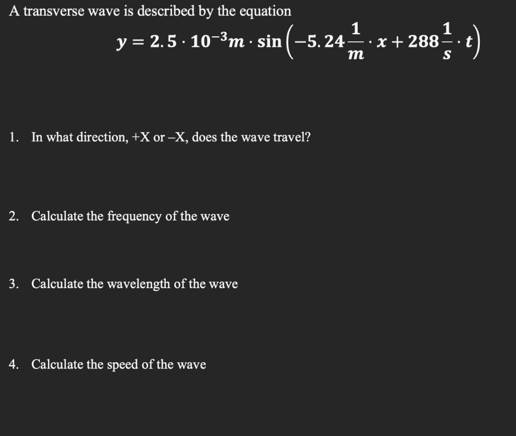 Solved A transverse wave is described by the equation 1 y = | Chegg.com