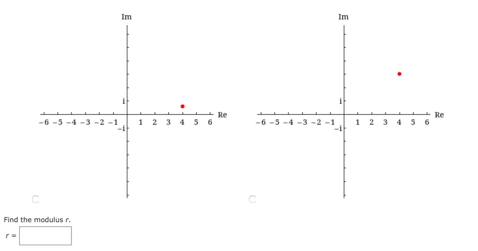 Solved Graph the complex number. 4 + 3i 5 Im Im i i 1 Re 1 I | Chegg.com