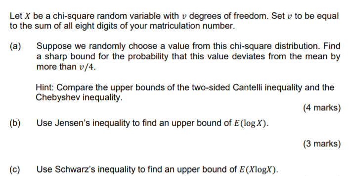 Let X be a chi-square random variable with v degrees | Chegg.com