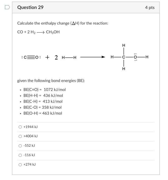 Solved Question 29 4 pts Calculate the enthalpy change (AH) | Chegg.com
