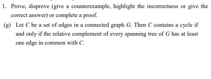 Solved 1. Prove, disprove (give a counterexample, highlight | Chegg.com Solved 1. Prove, disprove (give a counterexample, highlight | Chegg.com