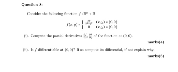 Solved Consider the following function f: R^2 rightarrow R | Chegg.com