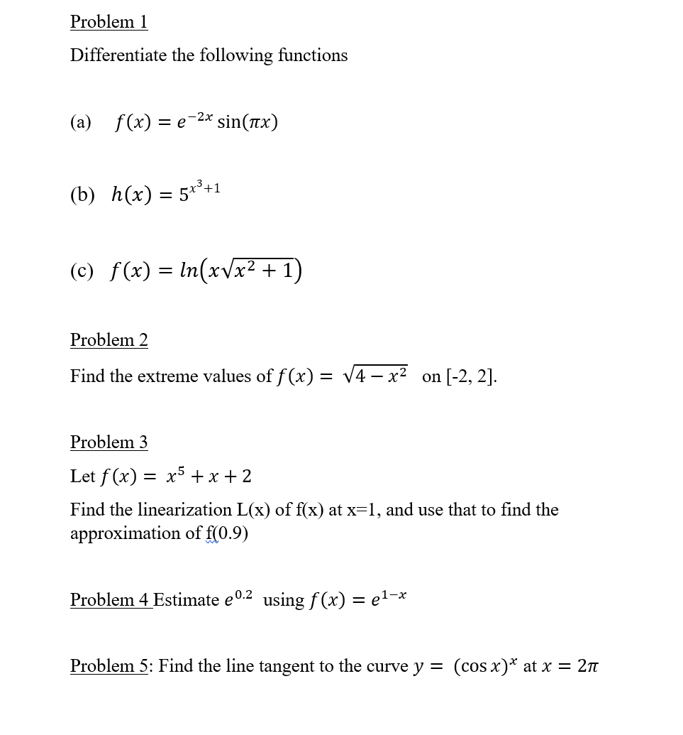 Solved Problem 1 Differentiate The Following Functions A