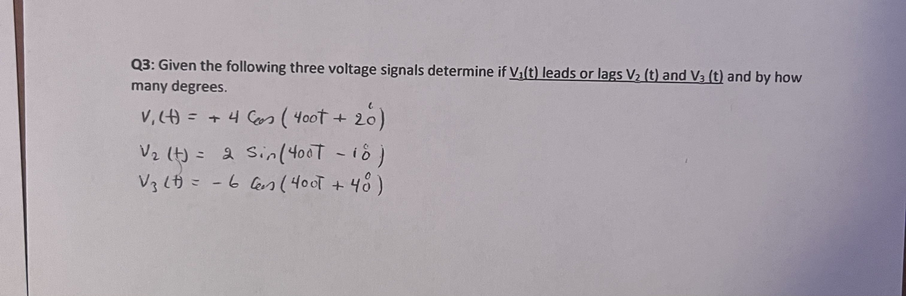 Solved Q3: Given the following three voltage signals | Chegg.com