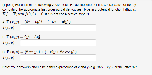 Solved (1 point) For each of the following vector fields F, | Chegg.com