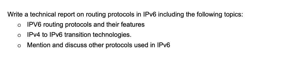 Solved Write a technical report on routing protocols in IPv6 | Chegg.com