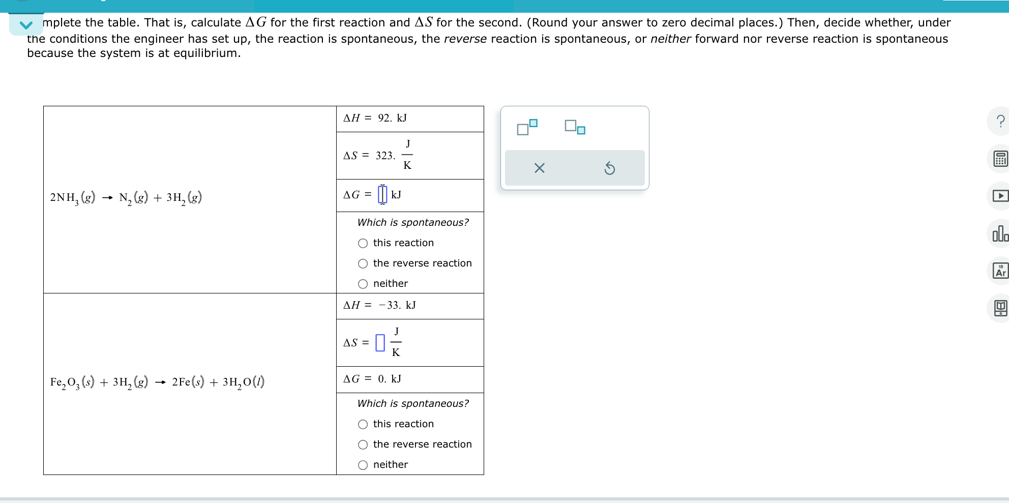 Solved mplete the table. That is, ﻿calculate ΔG ﻿for the | Chegg.com