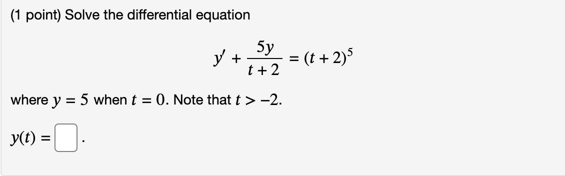 Solved (1 point) Use separation of variables to obtain the | Chegg.com
