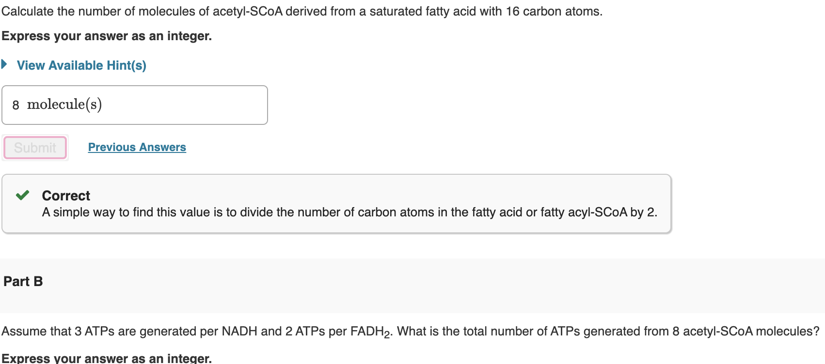 Solved Calculate the number of molecules of acetyl-SCoA | Chegg.com
