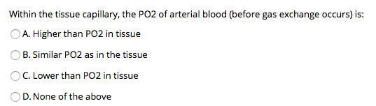Solved During intense exercise: A. PO2 in venous blood | Chegg.com