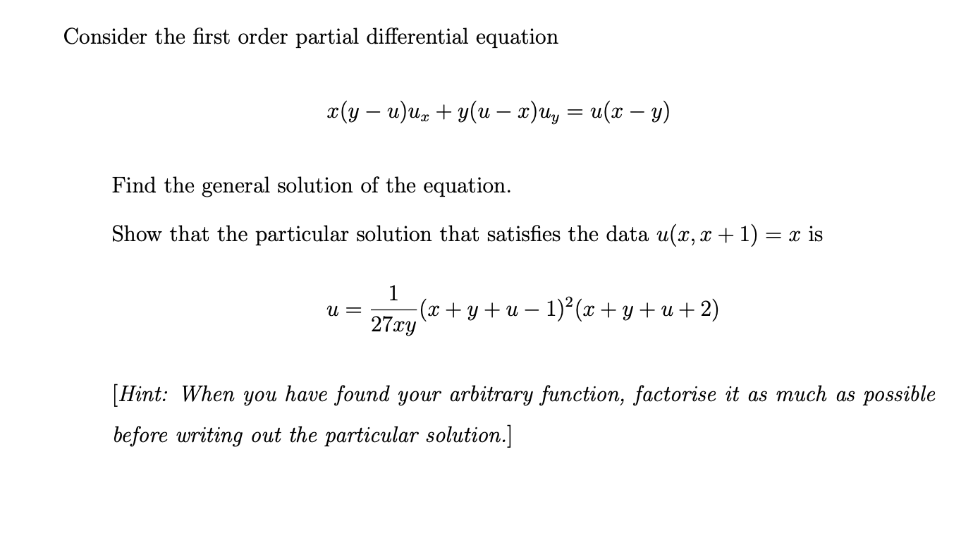 Solved Consider the first order partial differential | Chegg.com