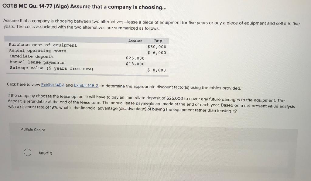 Solved COTB MC Qu. 14-77 (Algo) Assume that a company is | Chegg.com
