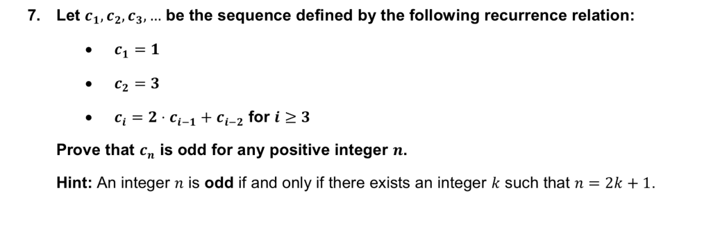 Solved 7. Let c1, C2, C3, be the sequence defined by the | Chegg.com