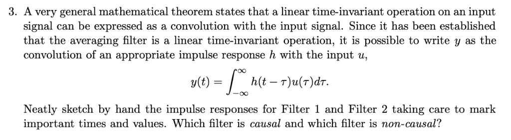 Define the moving averaging filters whose outputs at | Chegg.com