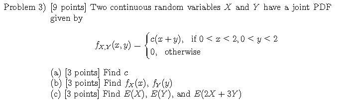 Solved roblem 3) [9 points] Two continuous random variables | Chegg.com