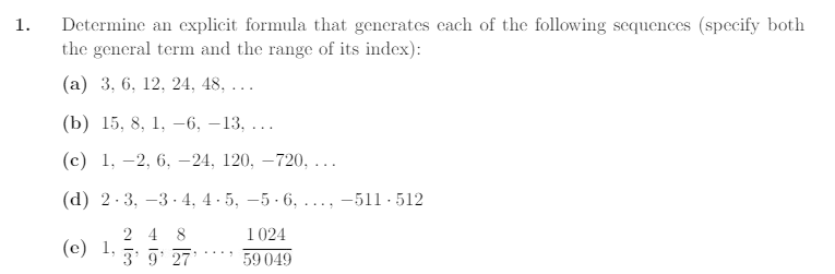 Solved Determine an explicit formula that generates each of | Chegg.com