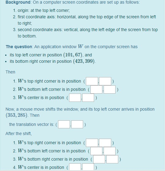 Solved Background: On a computer screen coordinates are set | Chegg.com