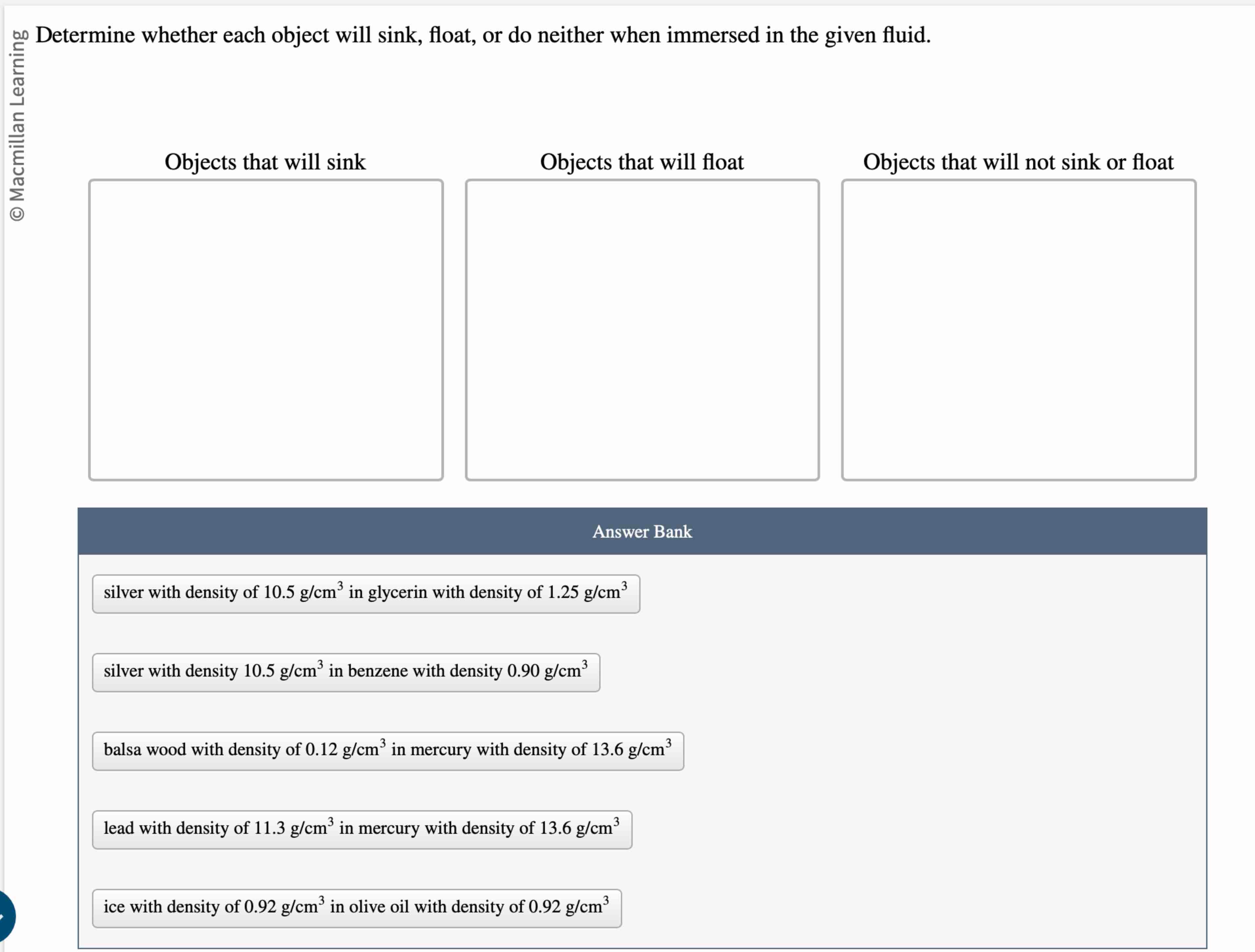 Solved Determine whether each object will sink, float, or do | Chegg.com