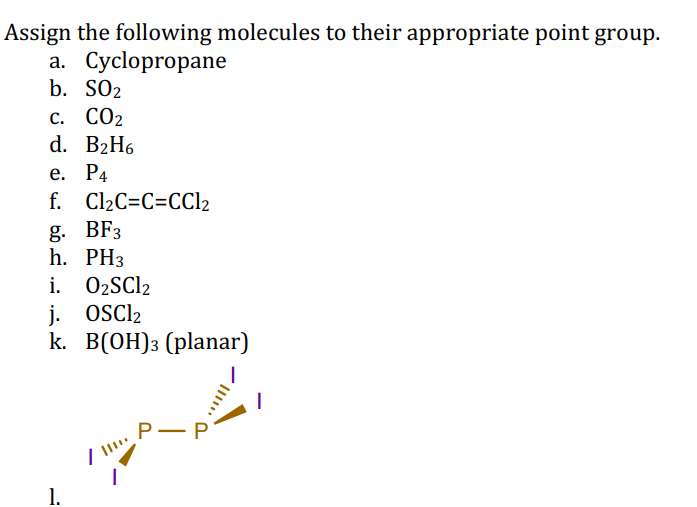 SOLVED: Assign The Following Molecules To Their Appropriate, 41% OFF