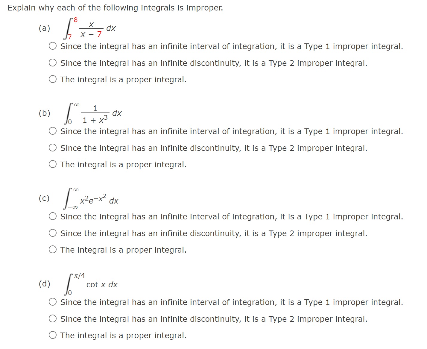 Solved Explain why each of the following integrals is | Chegg.com