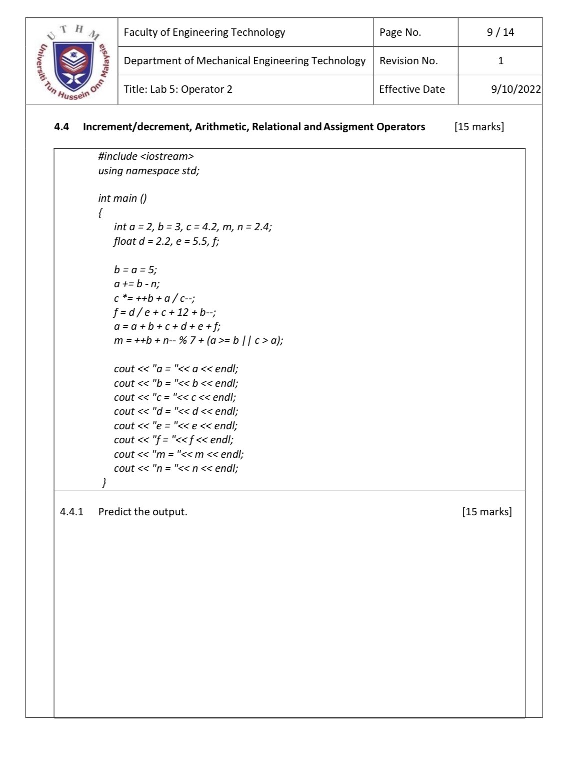 Solved 4.4 Increment/decrement, Arithmetic, Relational and | Chegg.com