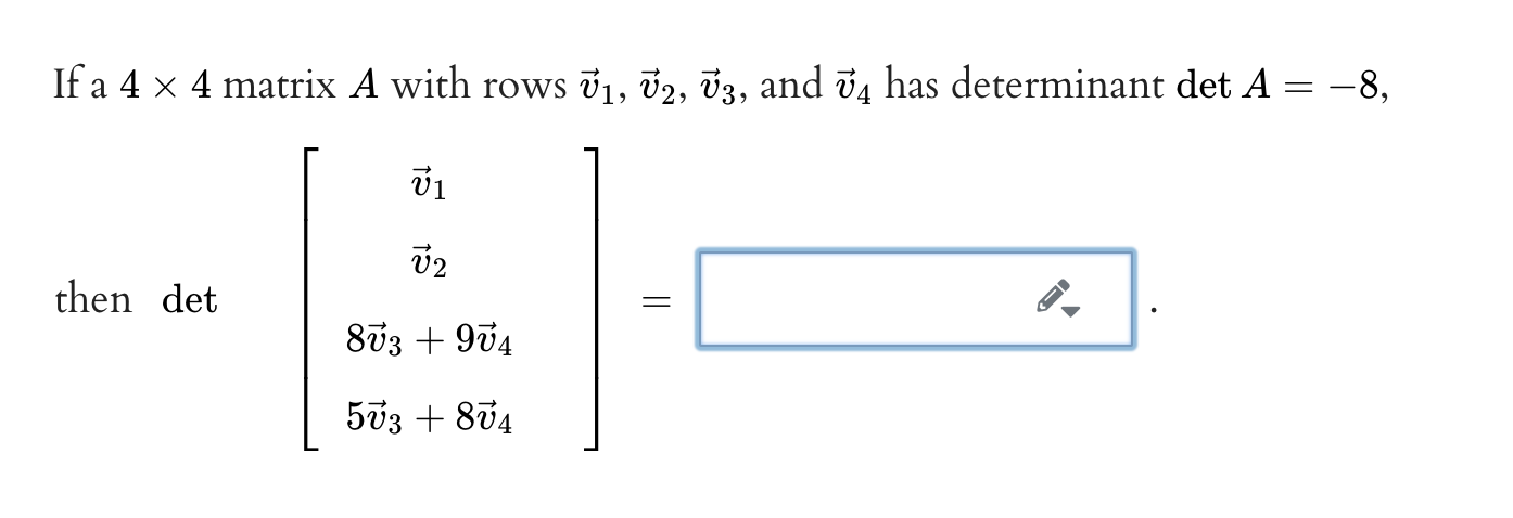 Solved If a 4 x 4 matrix A with rows V1, V2, V3, and V4 has | Chegg.com