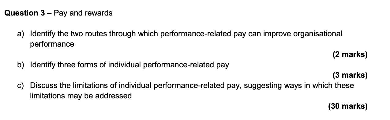 Solved Question 3 – Pay and rewards a) Identify the two | Chegg.com