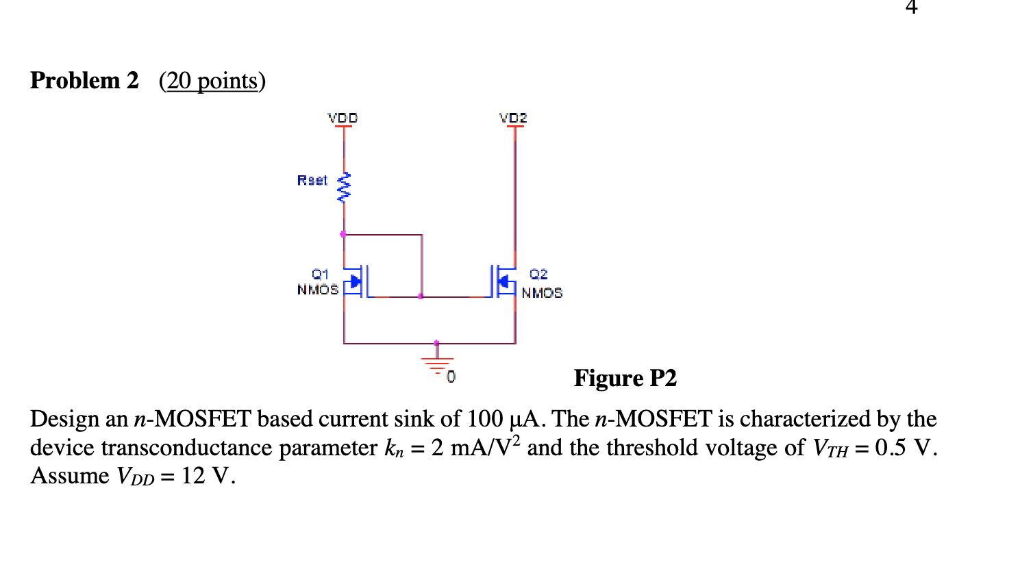 Solved Problem 2 (20 ﻿points)igure P2Design an n-MOSFET | Chegg.com