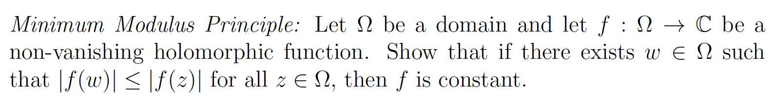 Solved Minimum Modulus Principle: Let $2 be a domain and let | Chegg.com