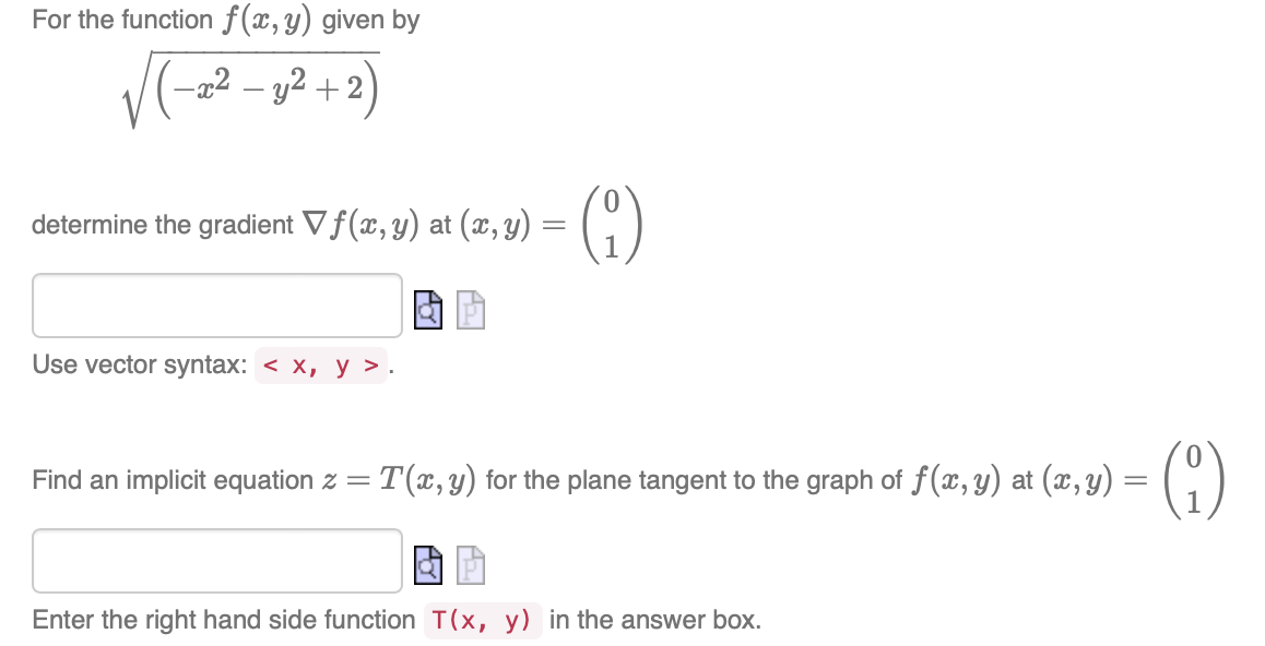 Solved For the function f(x,y) given by (−x2−y2+2) determine | Chegg.com