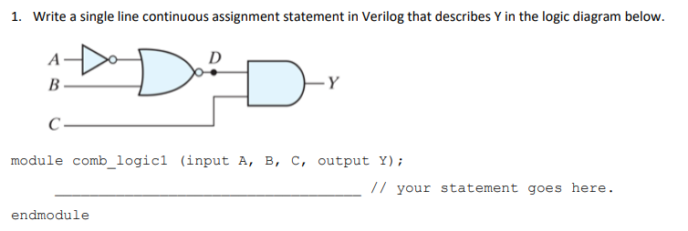 Solved 1. Write a single line continuous assignment | Chegg.com