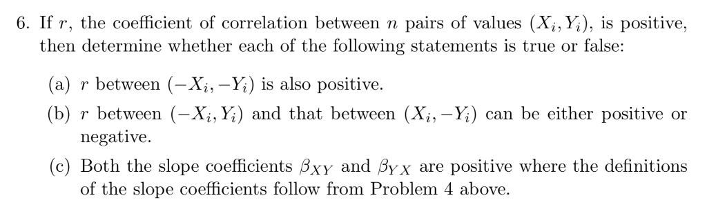 Solved 6. If r, the coefficient of correlation between n | Chegg.com