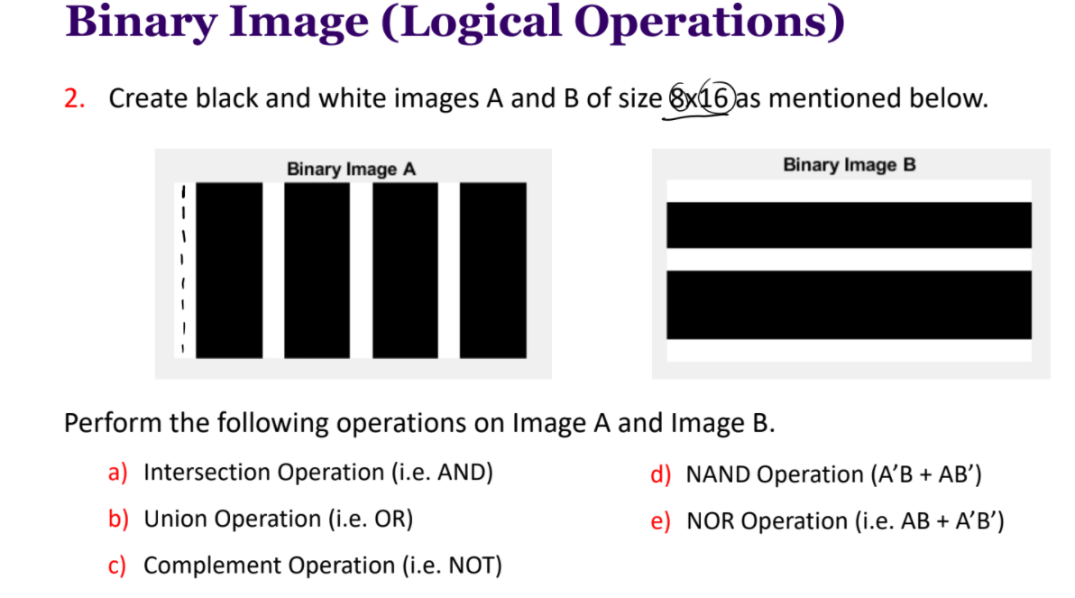 Solved Binary Image (Logical Operations) 2. Create black and | Chegg.com