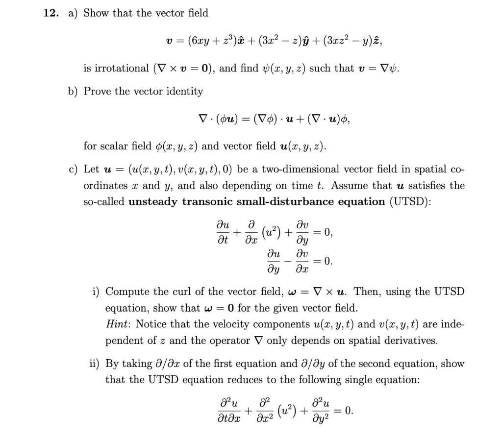 Solved 12. a) Show that the vector field | Chegg.com
