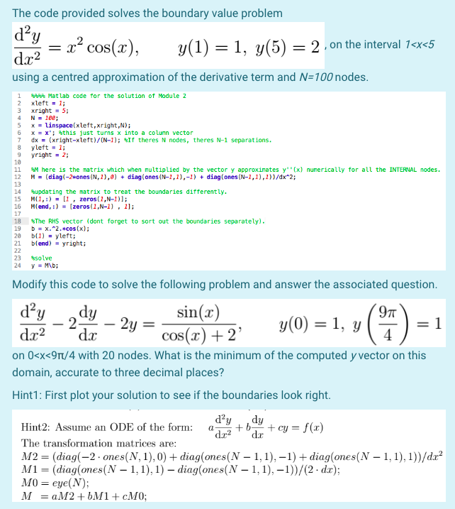 Solved The code provided solves the boundary value problem , | Chegg.com