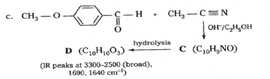 Solved a.b.c. +CH3−C≡N D (C10H10O3) hydrolysis C | Chegg.com