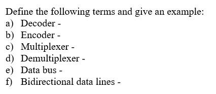 Solved Define the following terms and give an example: a) | Chegg.com
