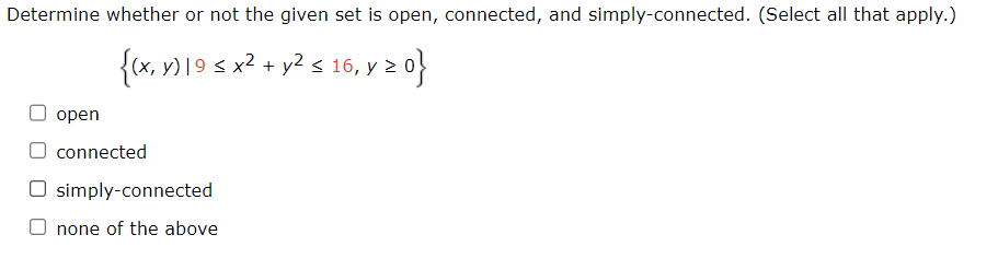 Solved Determine whether or not the given set is open, | Chegg.com