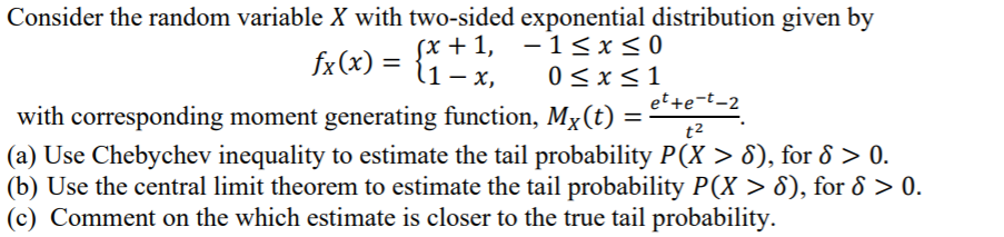 Solved 11 - x, Consider the random variable X with two-sided | Chegg.com