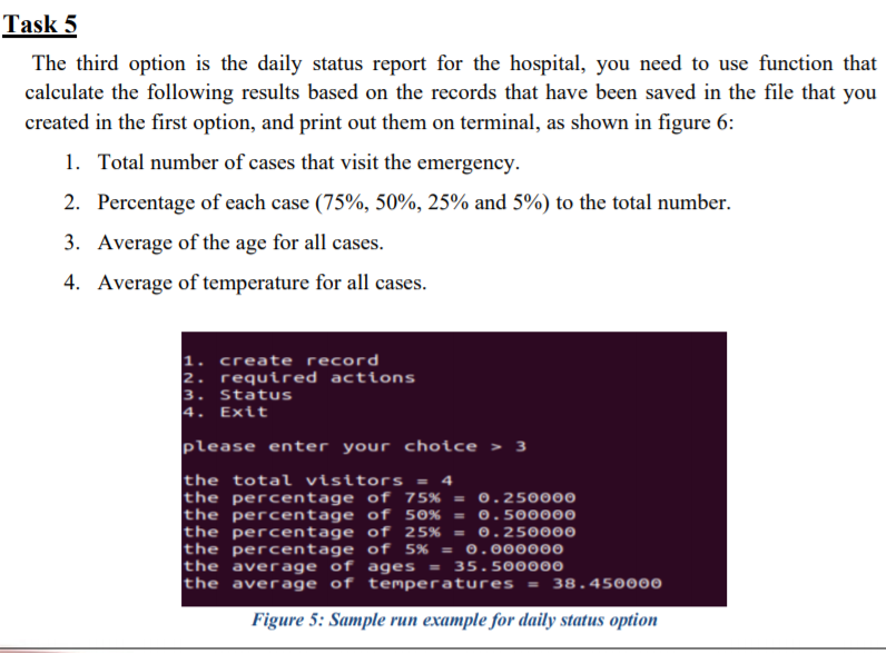 Task 2 The management system must be user friendly, | Chegg.com