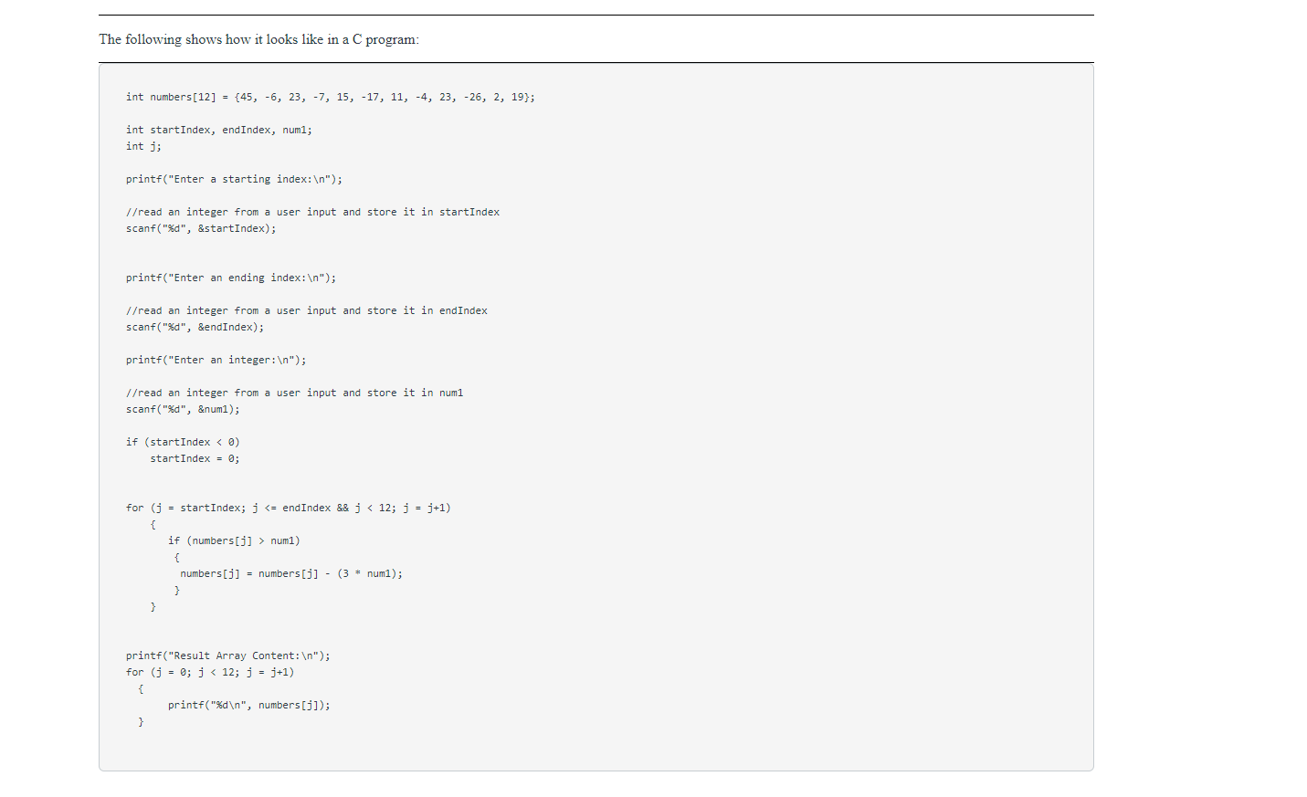Solved The following shows how it looks like in a C program: | Chegg.com