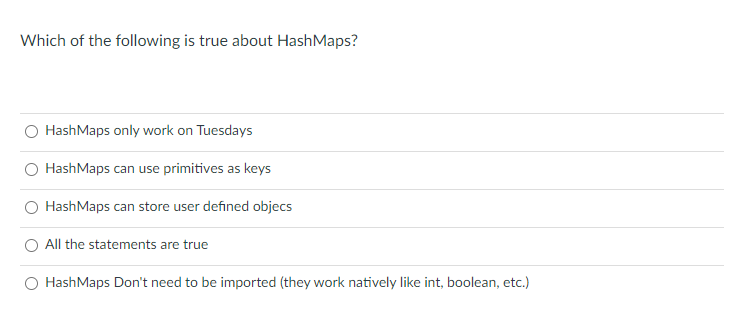 Solved Which of the following is true about HashMaps? | Chegg.com Solved Which of the following is true about HashMaps? | Chegg.com