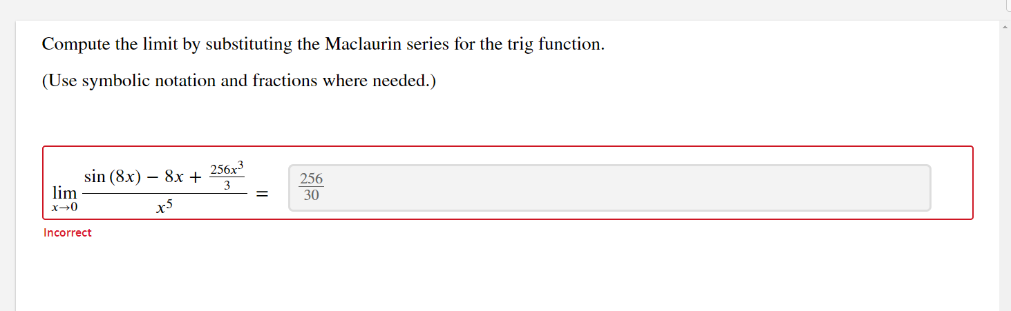 Solved Compute the limit by substituting the Maclaurin | Chegg.com